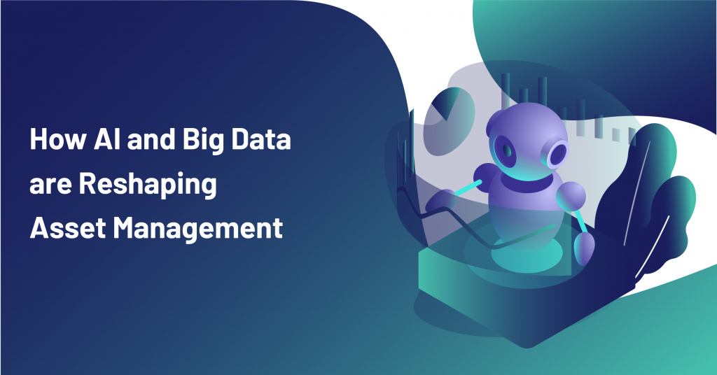 The Relevance of AI and Big Data in Asset Management - RecoSense